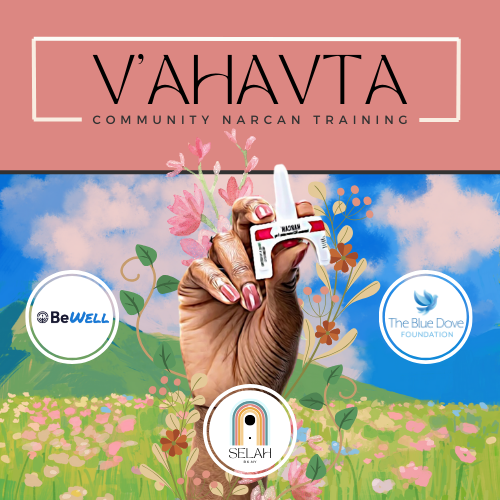 V’AHAVTA: COMMUNITY NARCAN TRAININGS - The Blue Dove Foundation